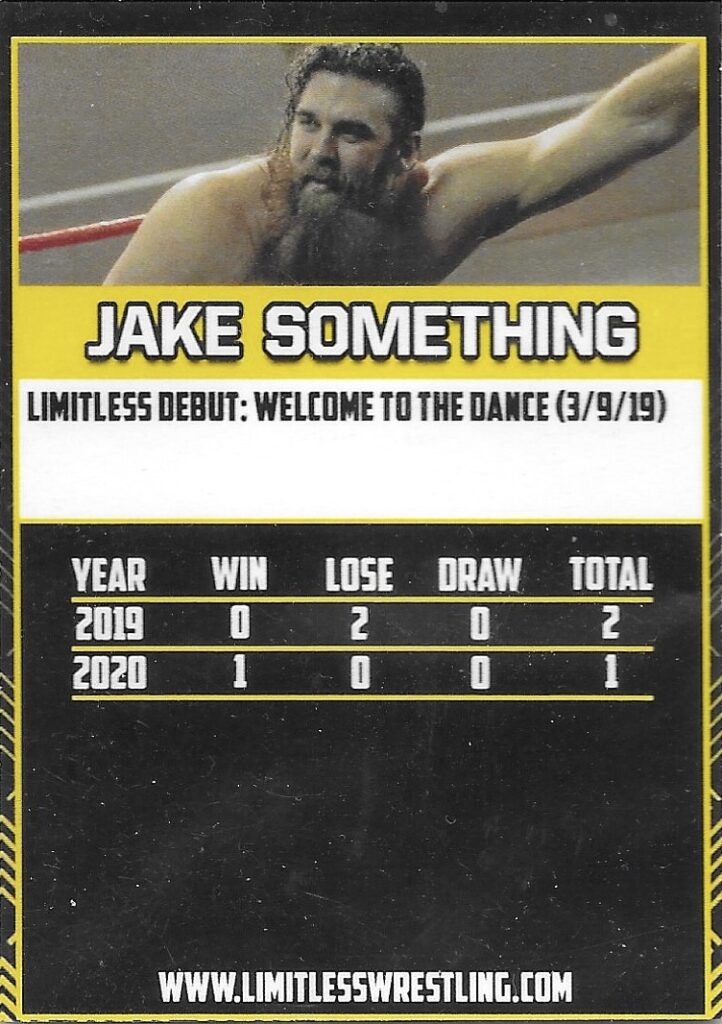 LIMITLESS WRESTLING SERIES 3 2020 – JAKE SOMETHING | CRAZY CARD COLLECTOR®